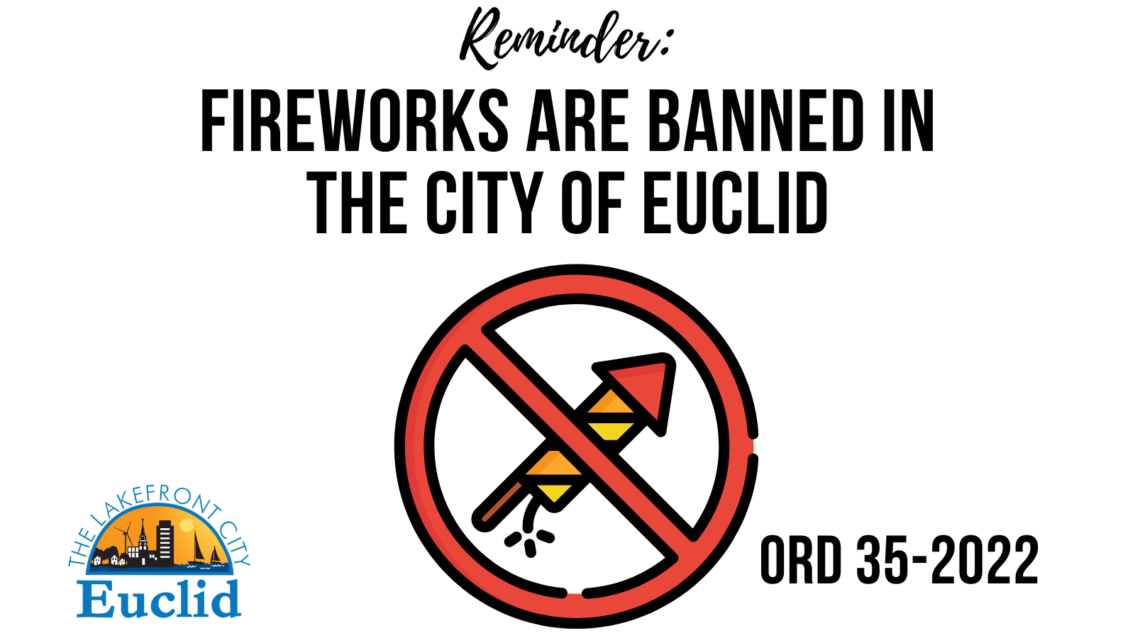 Friendly Reminder! | Euclid Police – 545 E 222nd St – 216-731-1234
