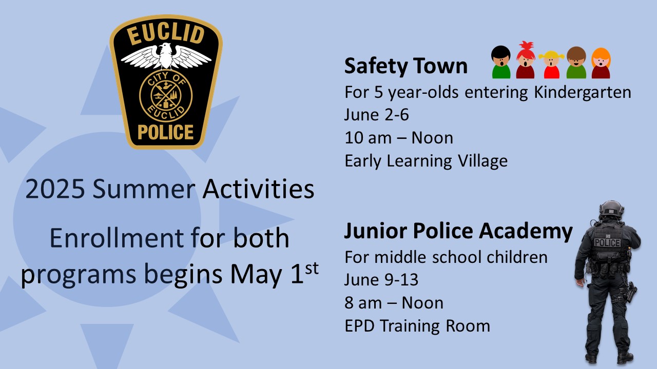 Safety Town & JPA Enrollment | Euclid Police – 545 E 222nd St – 216-731 ...